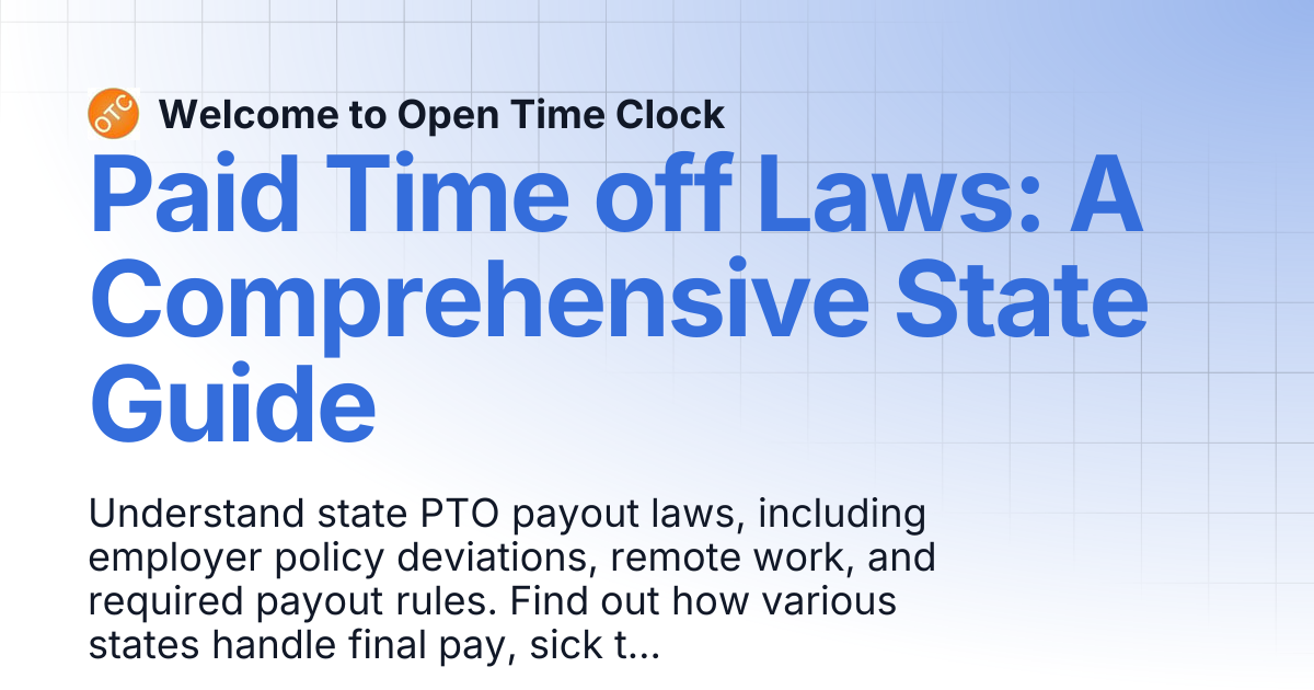 Paid Time off Laws: A Comprehensive State Guide | Blog 2 | Welcome to ...