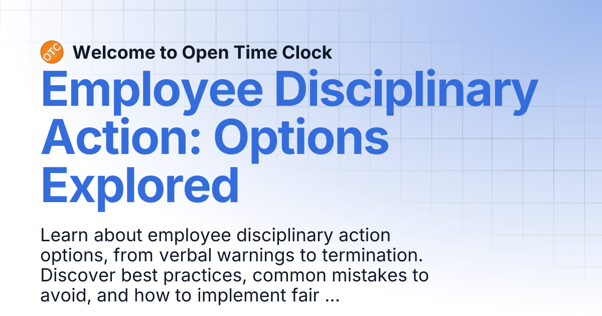 Employee Disciplinary Action: Options Explored | Blog 2 | Welcome to ...