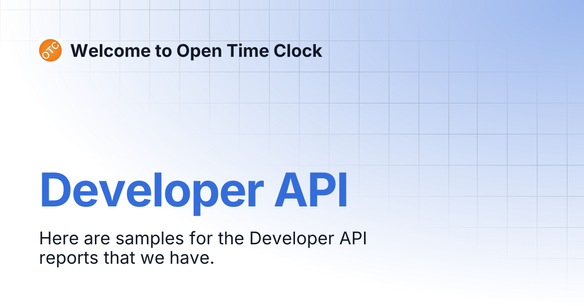 Developer API | Welcome to Open Time Clock
