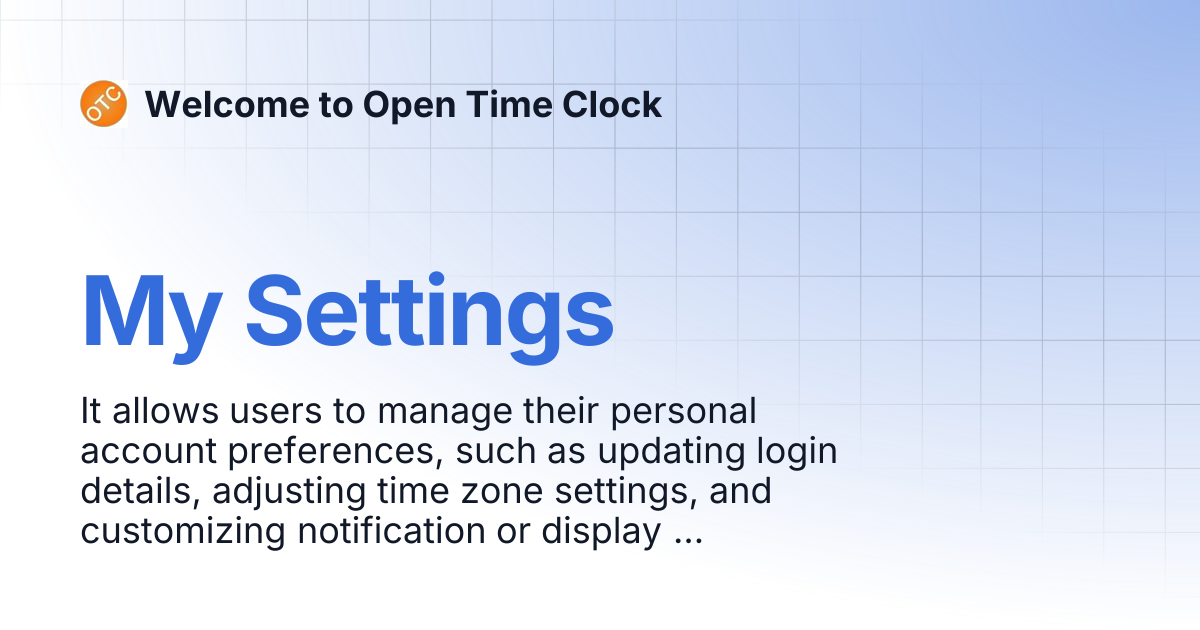 My Settings | Welcome to Open Time Clock