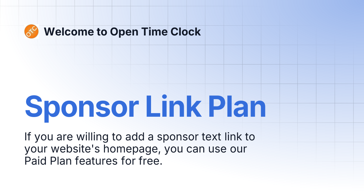 Sponsor Link Plan | Welcome to Open Time Clock