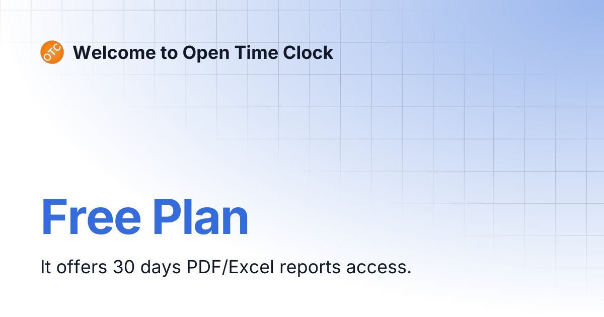 Free Plan | Welcome to Open Time Clock